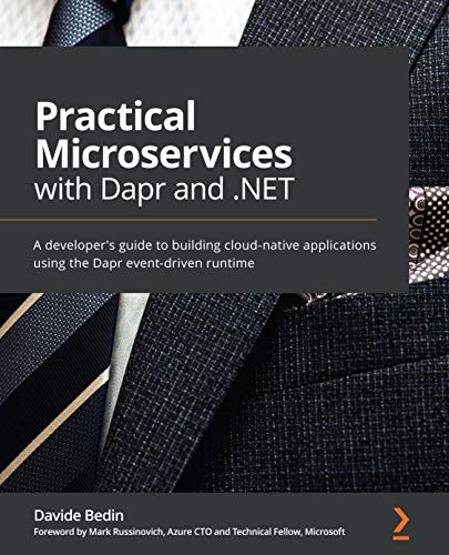 Practical Microservices with Dapr and .NET | Dapr 中国社区 Practical Microservices with Dapr and .NET | Dapr 中国社区